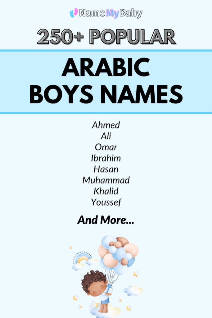 250+ Arabic Boys Names | Name My Baby