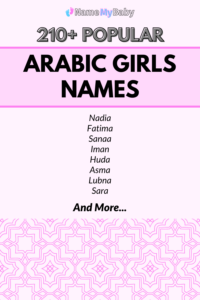 210+ Arabic Girls Names | Name My Baby