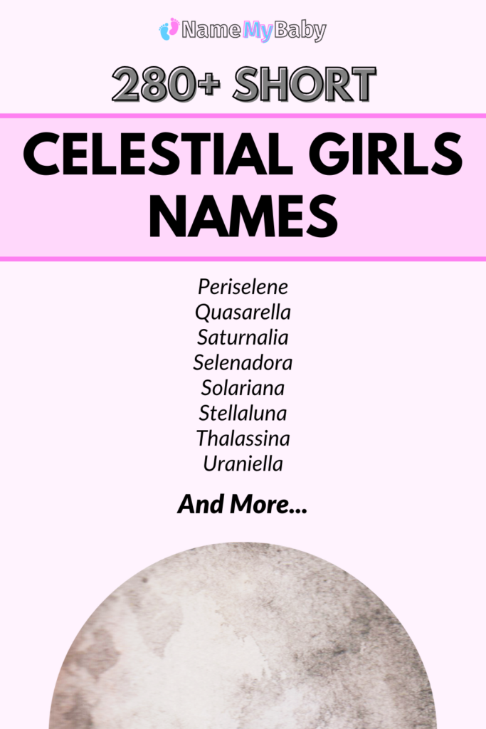 280+ Celestial Girls Names | Name My Baby