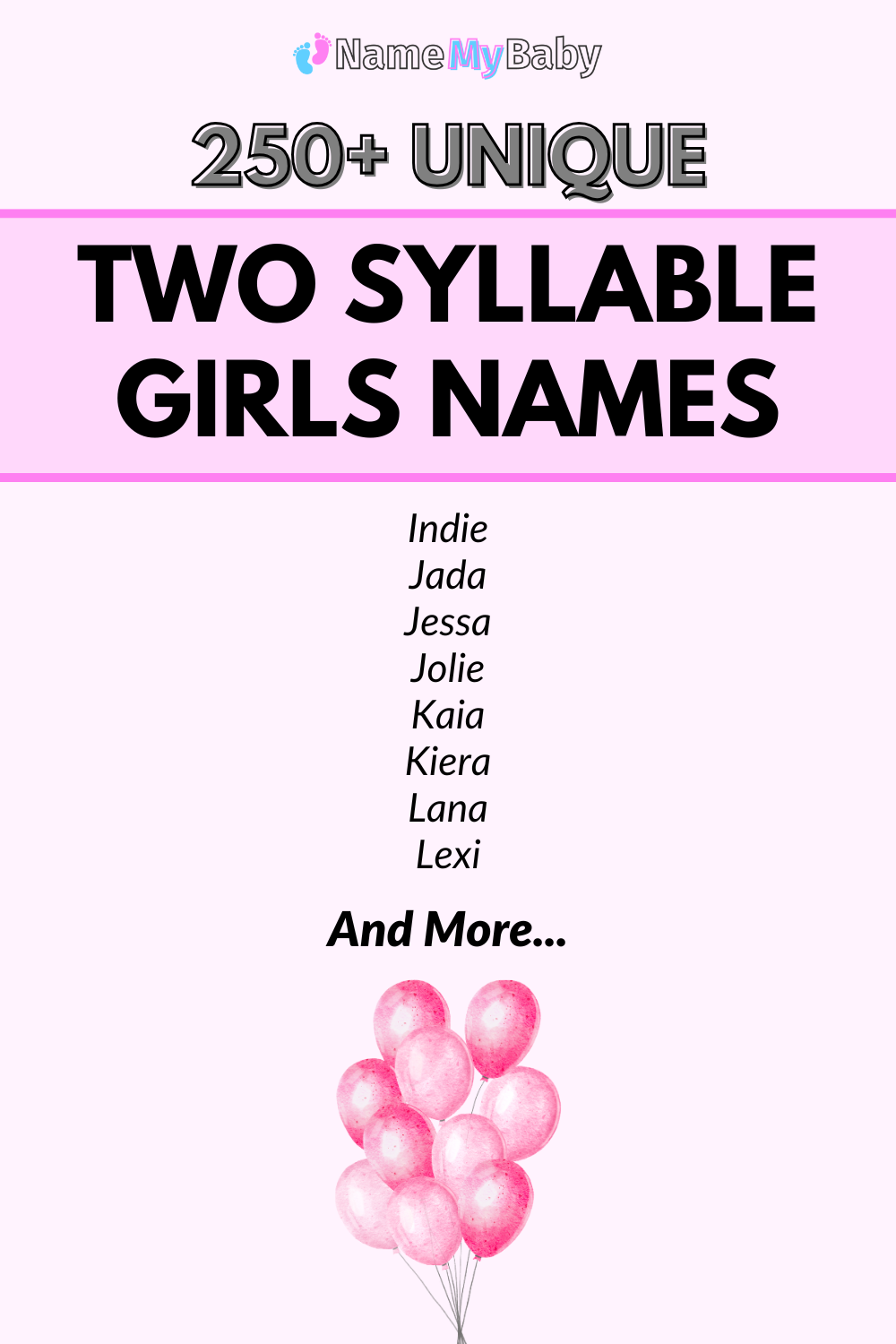 250+ Two Syllable Girls Names | Name My Baby